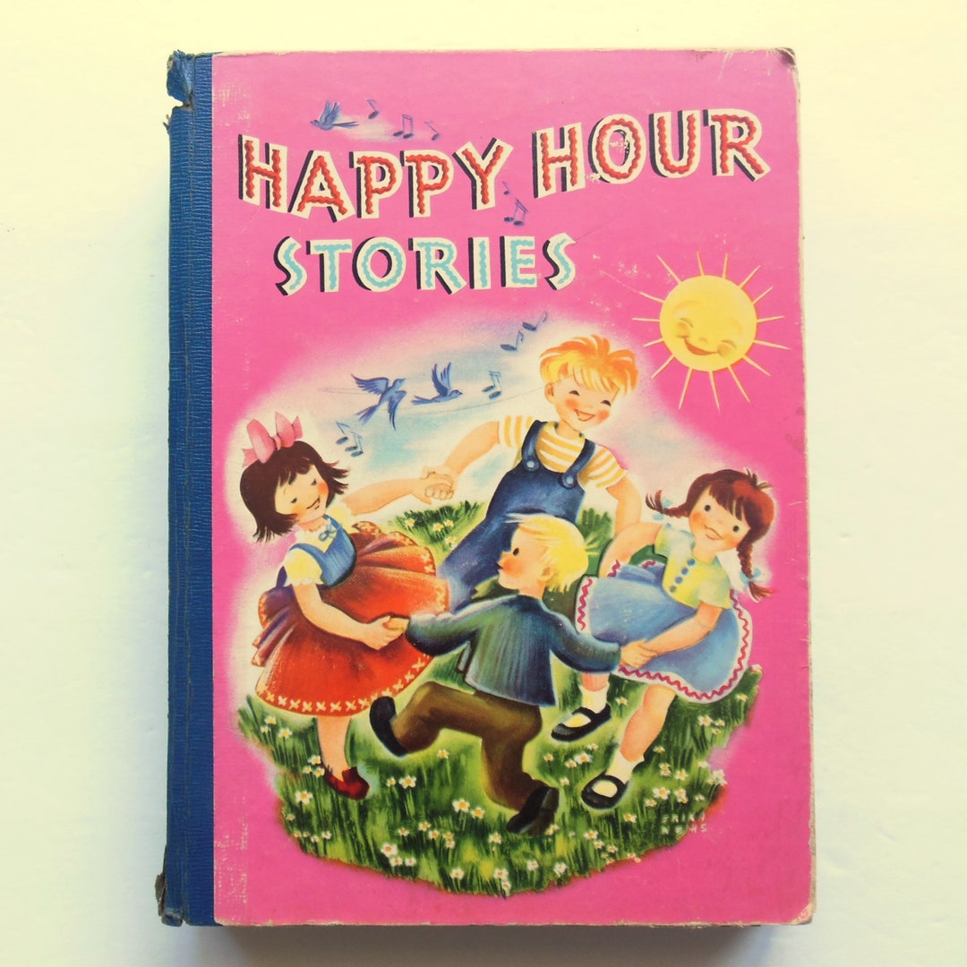 Happy Hour Stories Big Story Book by Rowena Bennett, Sally De Frehn ...