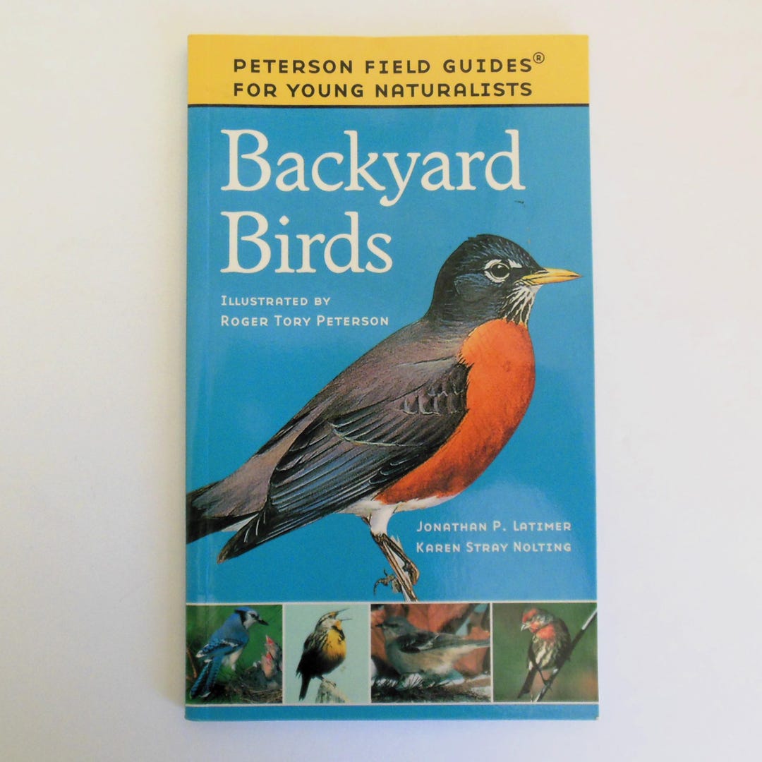 Backyard Birds Peterson Field Guide for Young Naturalists, Common North ...