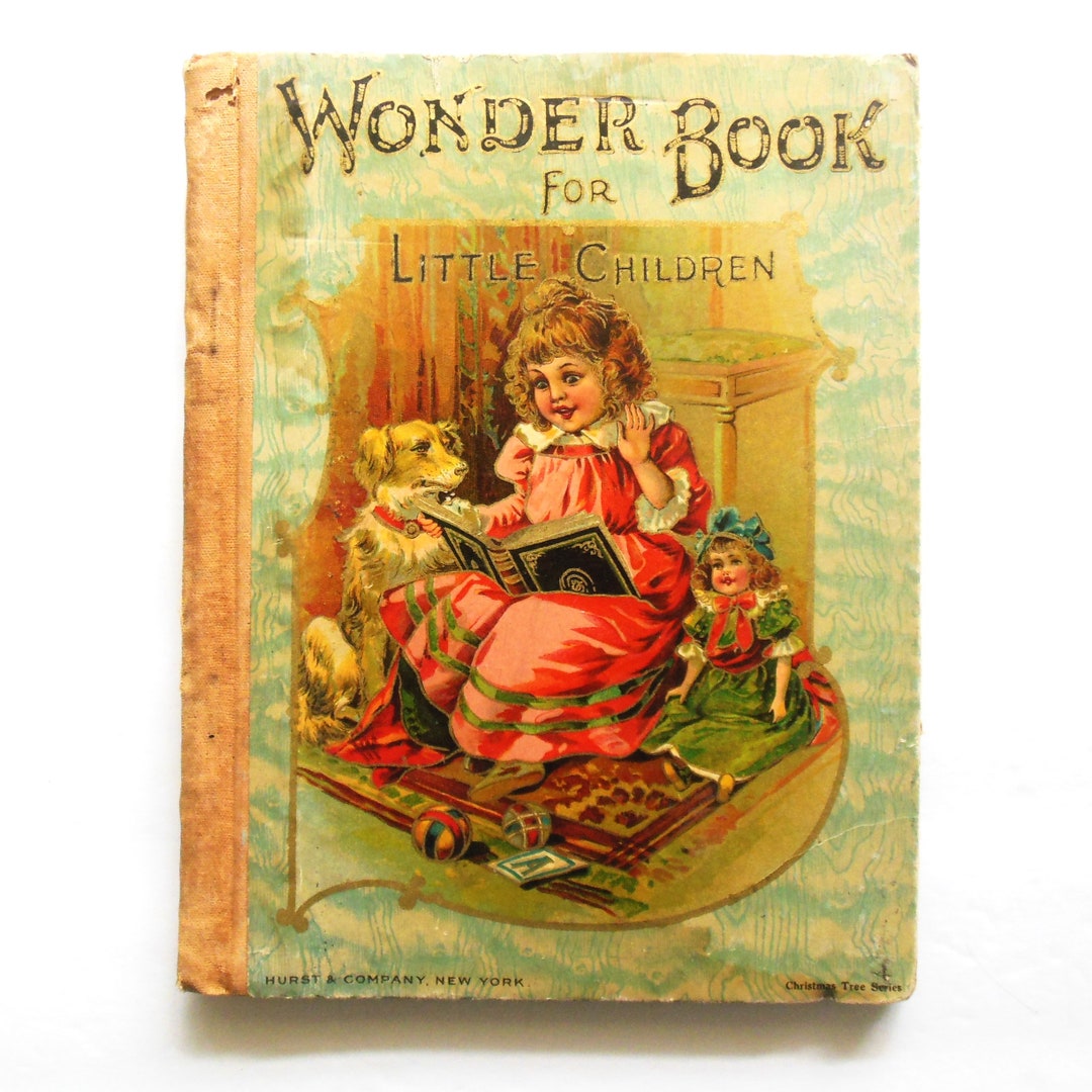 Wonder Book for Little Children Antique Stories and Verses, Christmas ...