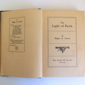 The Light of Faith by Edgar A. Guest, Reilly & Lee Co., Copyright 1926 ...