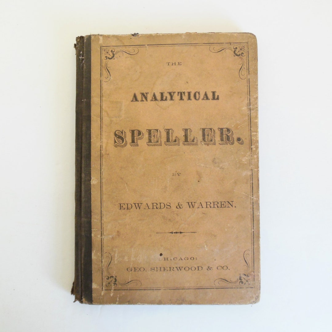 Analytical Speller Antique Book Lists Most Useful Words Rules and More ...
