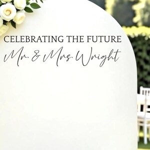 Celebrating the Future Mr and Mrs Decal for Sign Making Balloon Arch ...