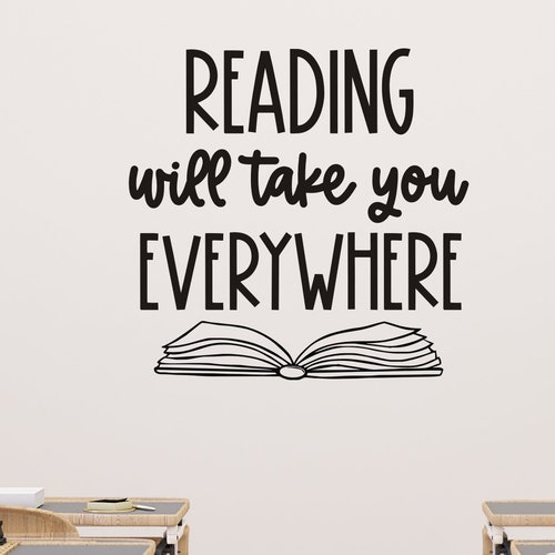 Reading Will Take You Everywhere Wall Decal Classroom Vinyl - Etsy