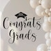 Congrats Grads Decal for Graduation Party Sign Making Graduation Vinyl ...