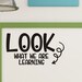 Look What We Are Learning Decal for Classroom Whiteboard or Chalkboard ...