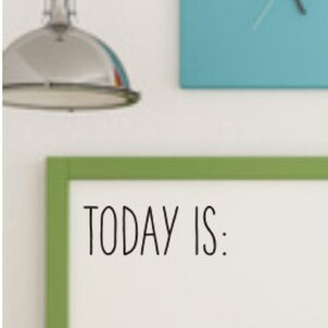 Today is Decal Vinyl Decor Classroom Teacher Decal Room Decor ...