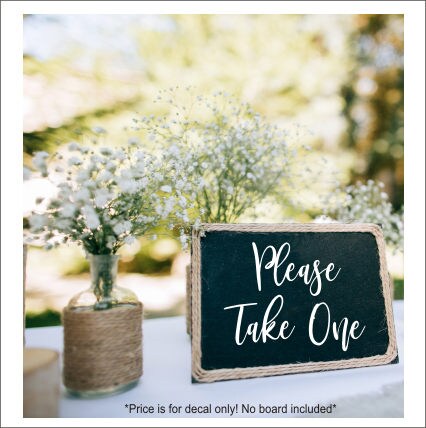 Rustic Wedding Decal Please Take One Vinyl Decal for Barn | Etsy