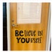 Believe in Yourself Decal for Classroom Door Wall or - Etsy