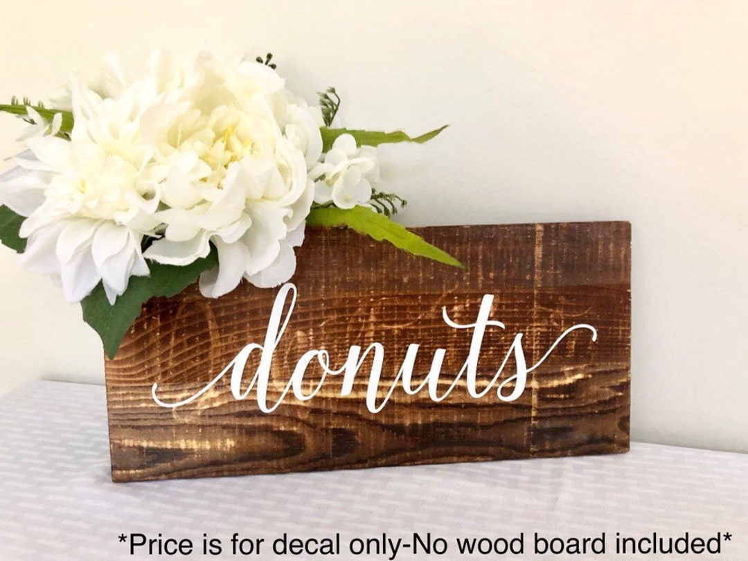 Donuts Wedding Decal Vinyl Decor for Donut Wall or Donut Board Rustic ...