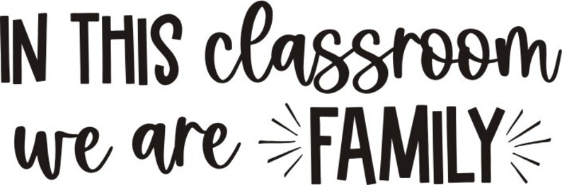 In This Classroom We Are Family Decal for Door or Wall Teacher - Etsy