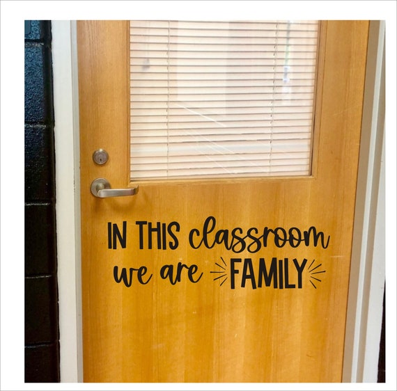 In This Classroom We Are Family Decal for Door or Wall Teacher - Etsy