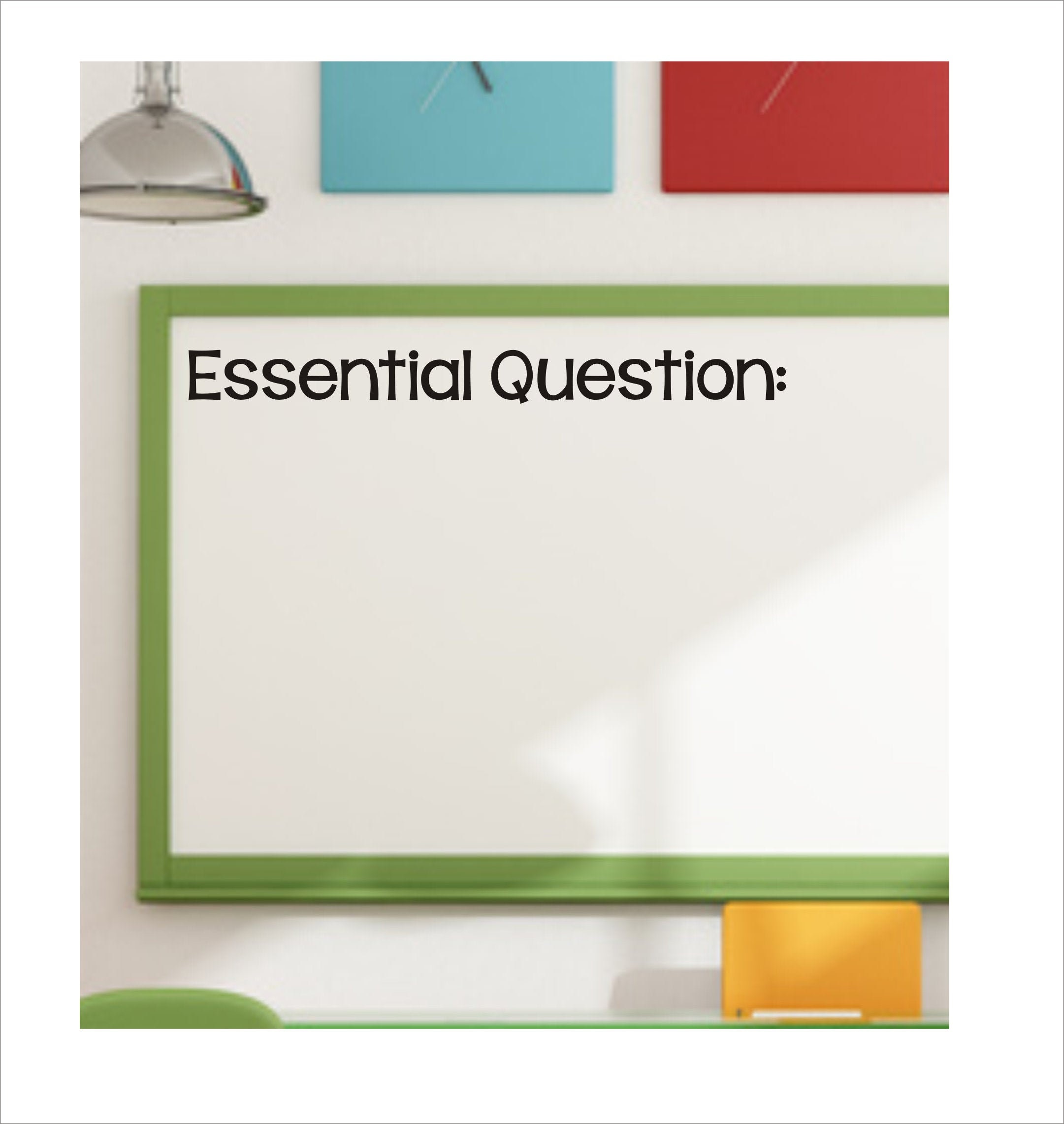 Essential Question Decal for School Whiteboard Teacher Decals | Etsy