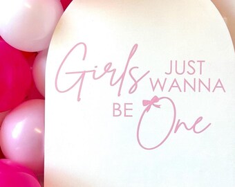 Girls Just Wanna Be One Decal for Backdrop Sign Coquette Bow Decal ...