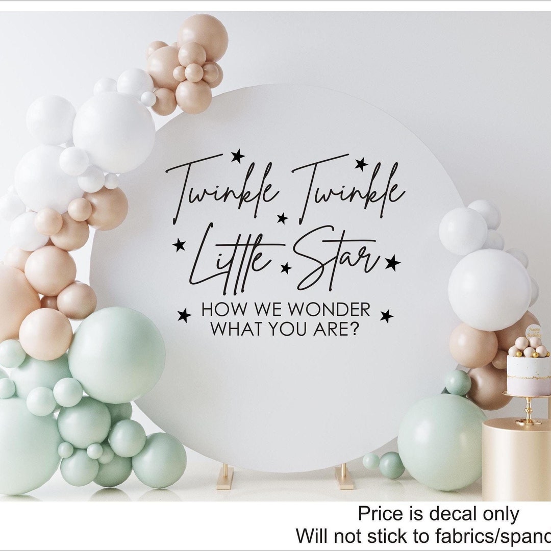 Twinkle Twinkle Little Star Decal for Backdrop Arch Gender Reveal ...