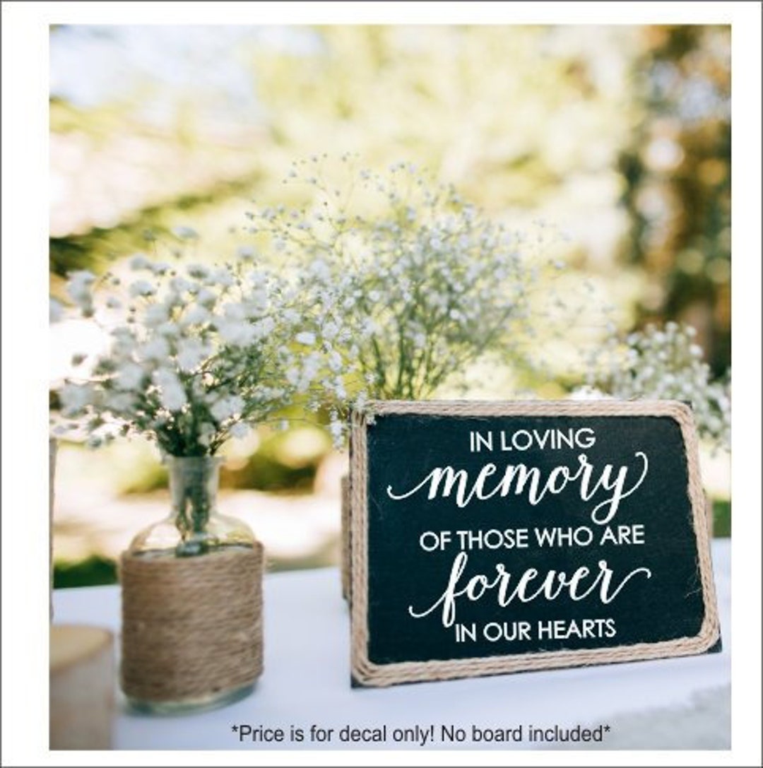 In Loving Memory Decal for Wedding Vinyl Decor Rustic Elegant Wedding ...