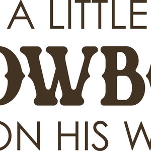 A Little Cowboy is on the Way Decal for Baby Boy Baby Shower Sign ...