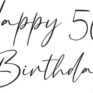 Happy 50th Birthday Decal for Sign Balloon Arch Welcome Sign Decal ...