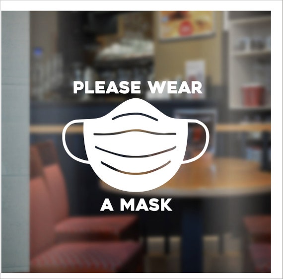 Please Wear a Face Mask Vinyl Decal for Store Front Door or | Etsy