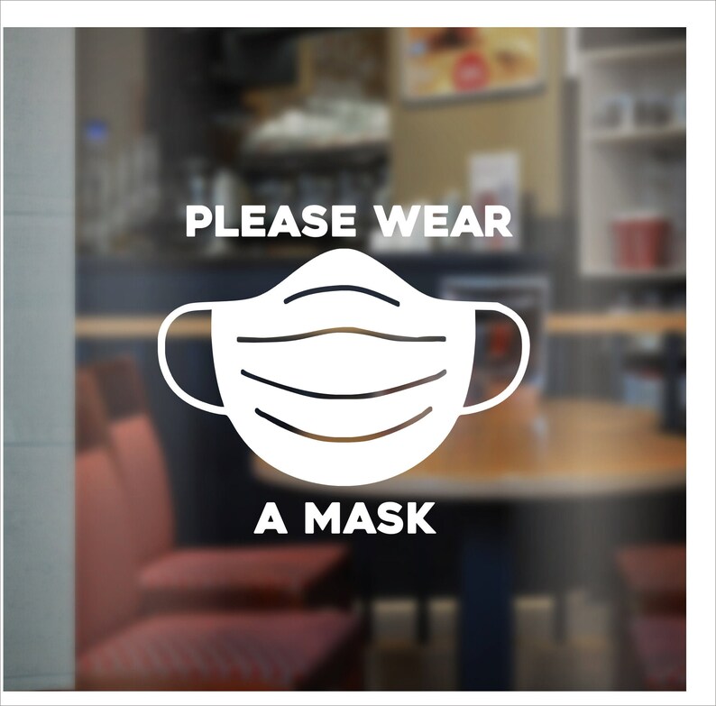 Please Wear a Face Mask Vinyl Decal for Store Front Door or | Etsy