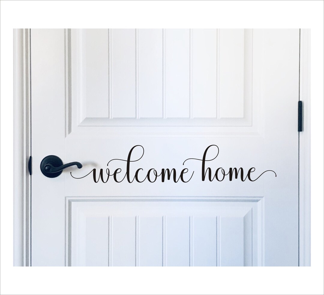 Welcome Home Decal Vinyl Decal for Door Welcome Home Vinyl Sticker Door ...