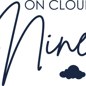 On Cloud Nine Decal for Balloon Arch Sign Baby Boy Baby Shower Decal ...