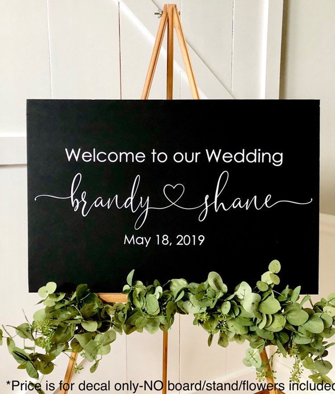 Wedding Decal Sign Welcome to Our Wedding With Names and Date Heart ...