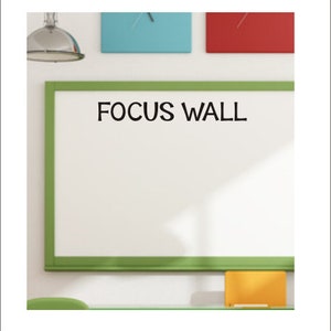 Focus Wall Decal Classroom Vinyl Decal Classroom Decor Teacher Decal ...