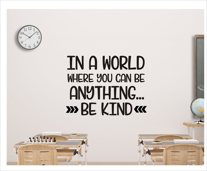 In a World Decal Where You Can Be Anything Be Kind Vinyl Decal - Etsy