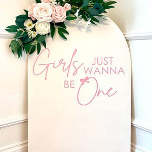 Girls Just Wanna Be One Decal for Backdrop Sign Coquette Bow Decal ...