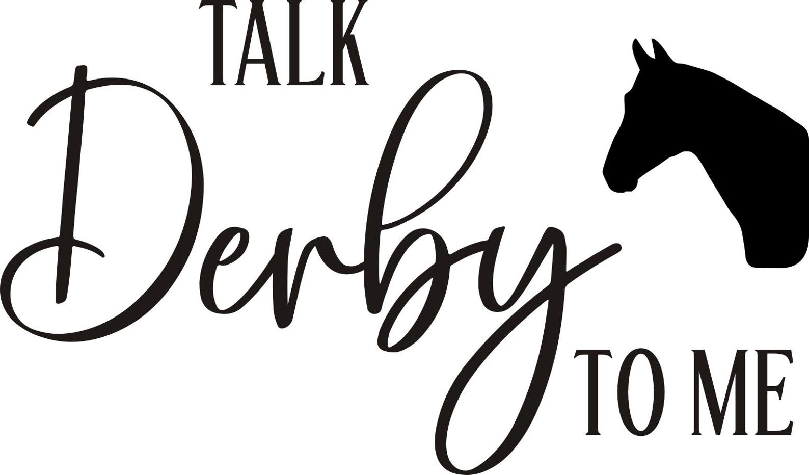 Talk Derby to Me Decal - Horse Vinyl for Kentucky Derby Party Backdrop ...