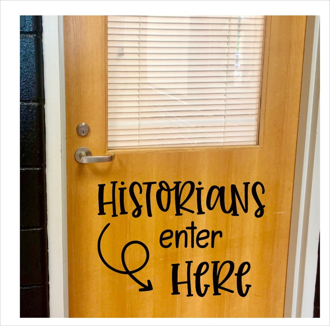 History Classroom Door Decal Vinyl Decal for History Teacher Classroom ...