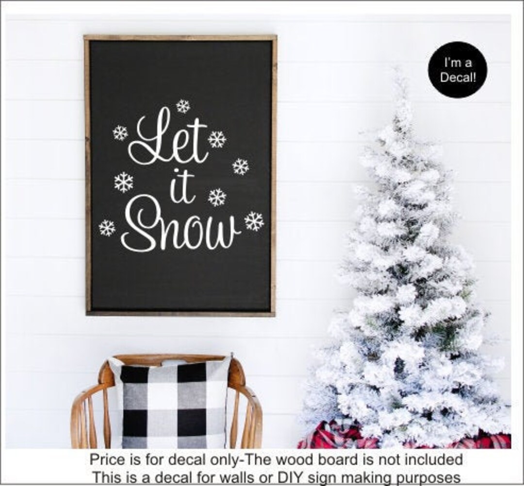 Let It Snow Vinyl Decal Vinyl Wall Decal With Snowflakes Winter Door ...