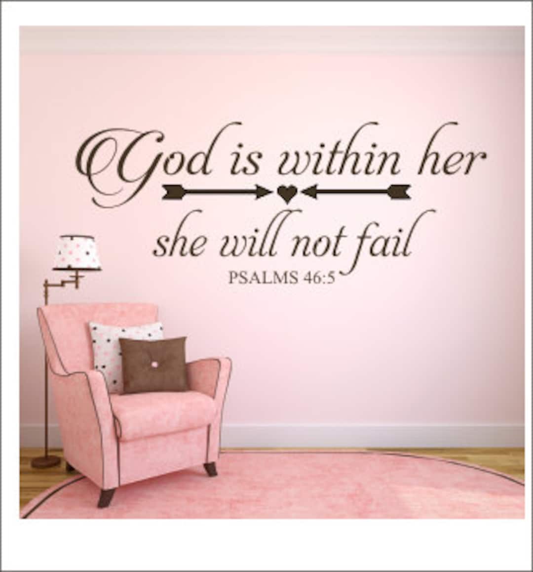 God is Within Her Decal She Will Not Fail Wall Decal Girls Nursery ...