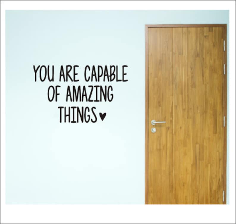 You Are Capable of Amazing Things Classroom Decal Back to School Vinyl ...