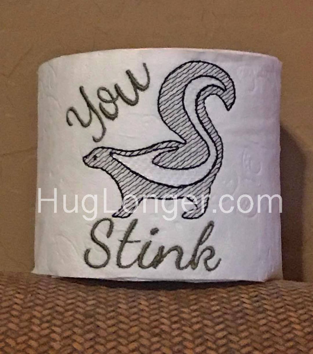 You Stink TP Design HL2180 Embroidery File Toilet Paper - Etsy