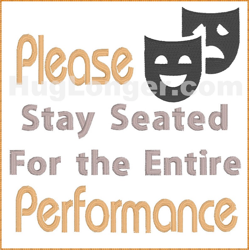 Please Stay Seated TP HL2462 Embroidery File - Etsy