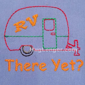 RV There yet Embroidery Design File HL1031 Camper Vacation Travel Road ...