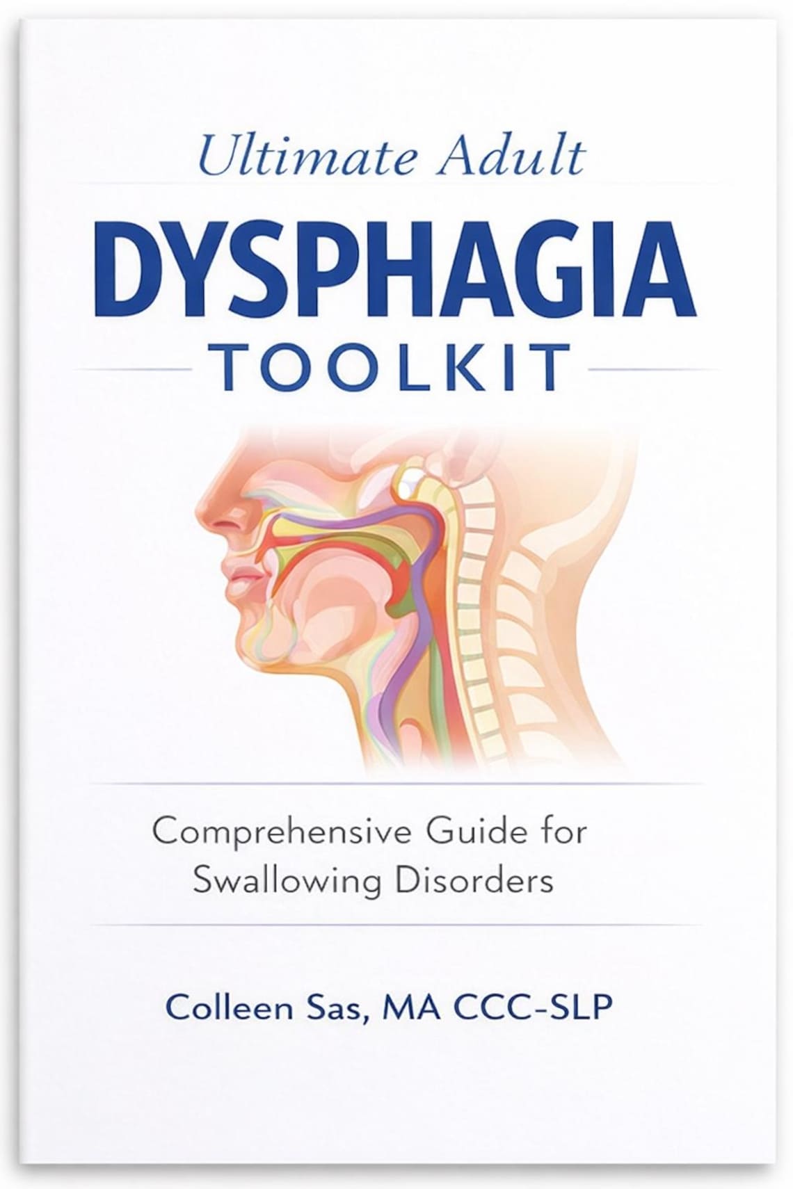 Dysphagia Toolkit for Slp's | Adult Swallowing Therapy Manual PDF ...