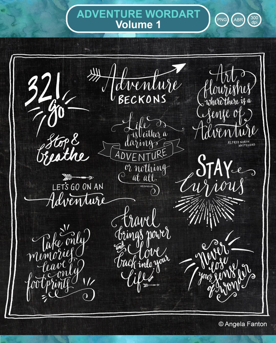 Adventure Overlays ~ Inspirational Calligraphy Quotes ~ Hand-drawn ...