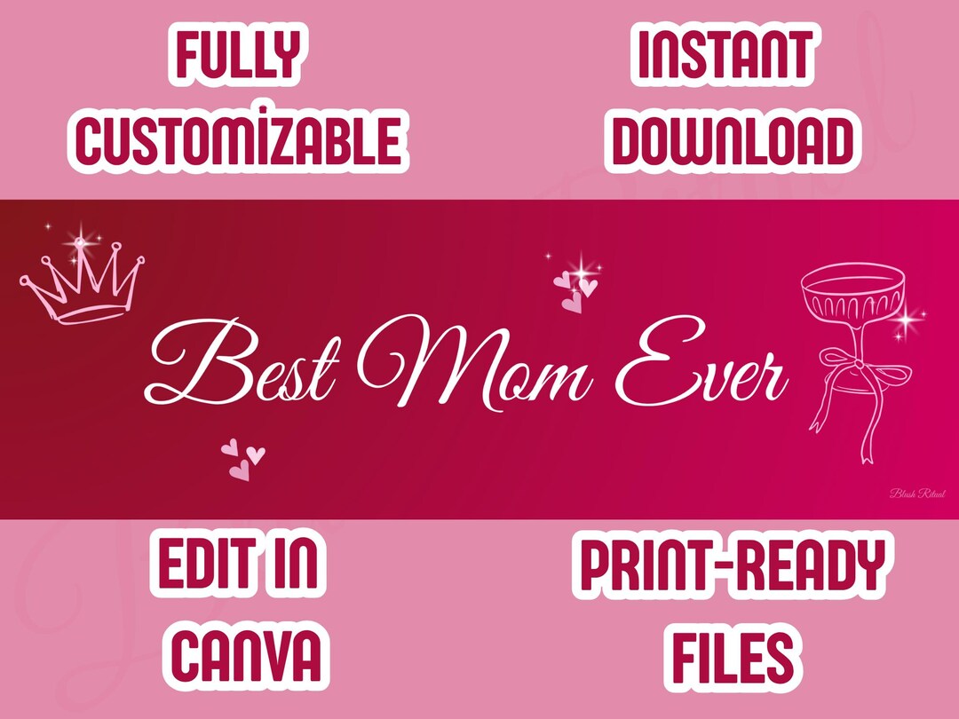 Best Mom Ever Banner Template | Mother’s Day Banner | Editable Canva ...