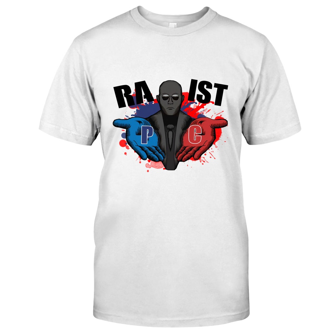 Racist Rapist PC Matrix Morpheus Shirt, Retro Matrix Morpheus Shirt ...