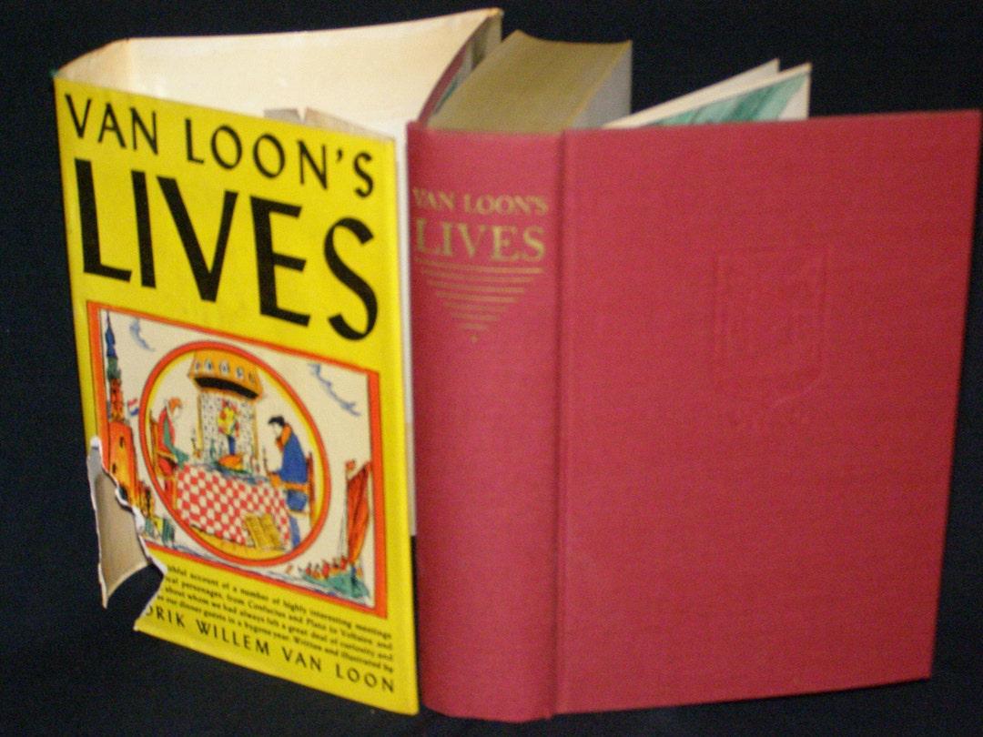 Van Loon's Lives,: Being a True and Faithful Account of a Number of ...