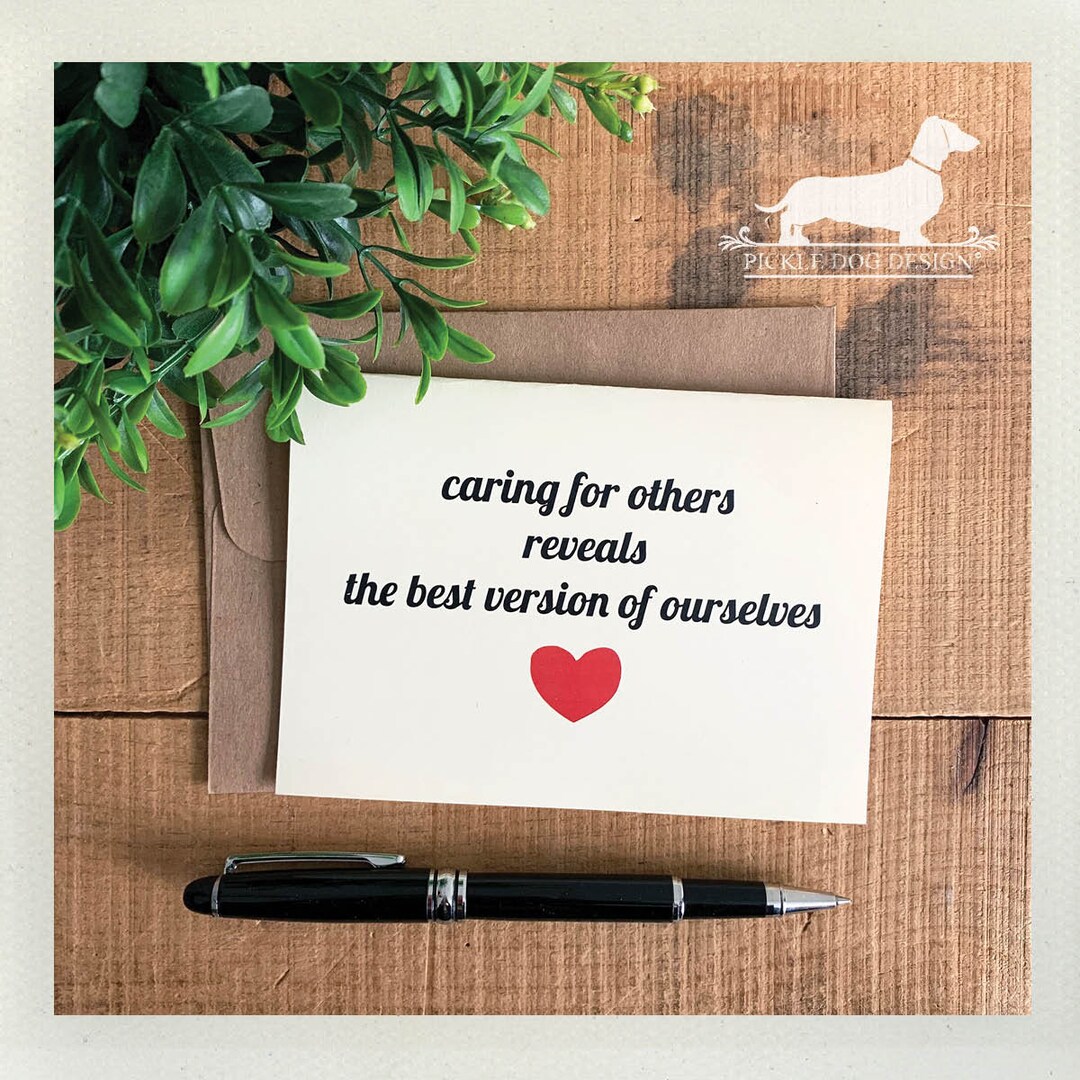 Caregiver. Note Card -- (caring for Others Reveals the Best Version of ...