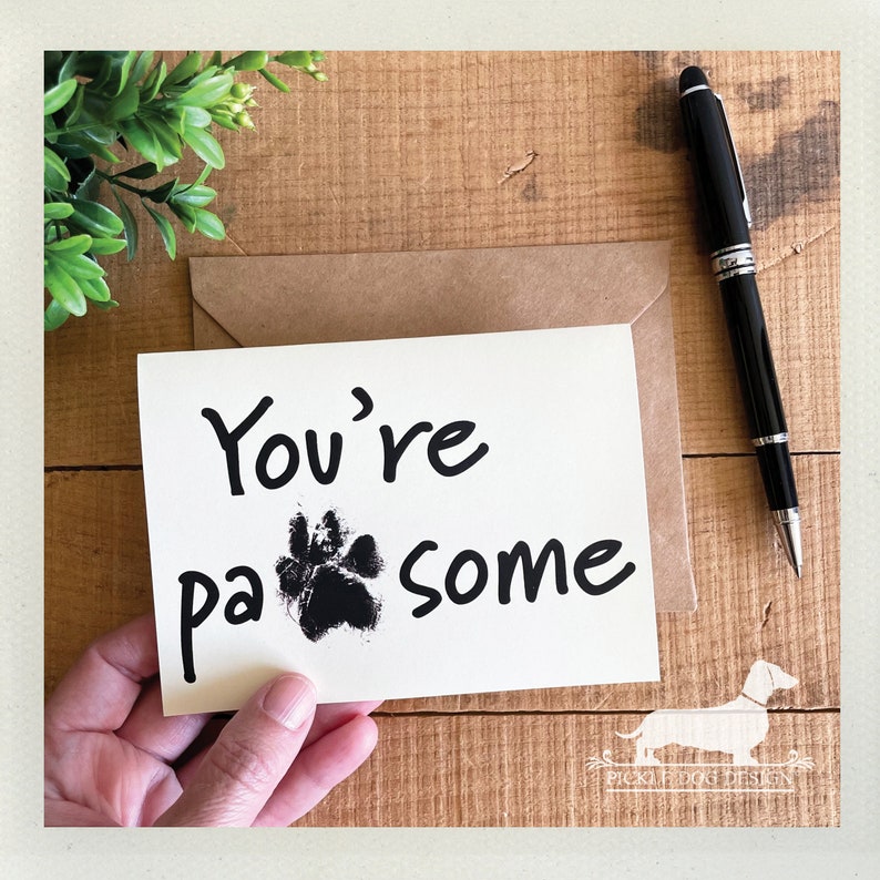 You're Pawsome Note Card: Funny Dog Paw Print Pun, Encouragement Card ...