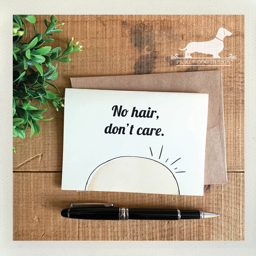 No Hair, Don't Care. Note Card -- (chemotherapy Card, Bald Head, Breast ...