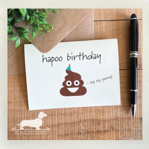 Hapoo Birthday. Note Card -- (funny Card, Poop Birthday Card, Poop Card ...