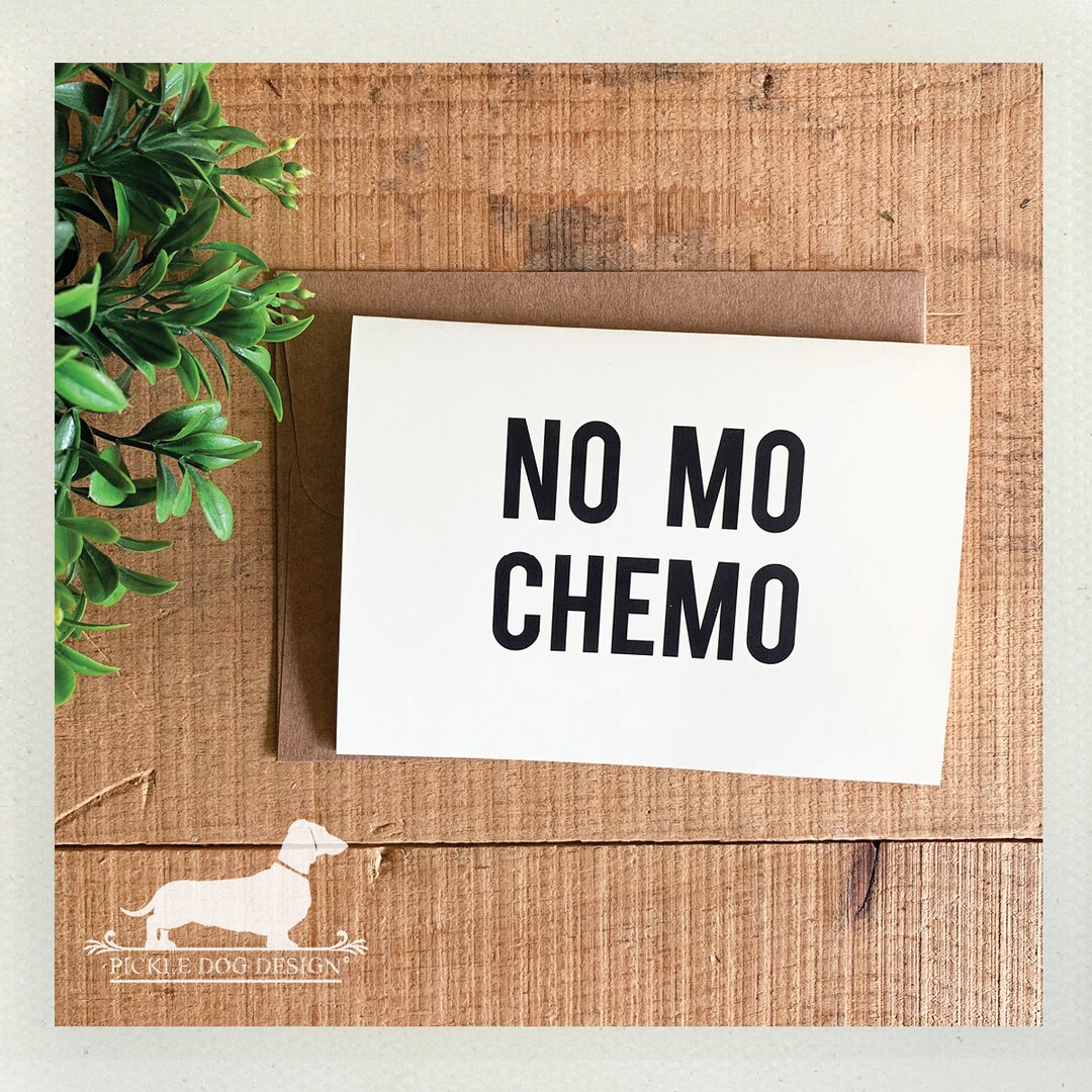 No Mo Chemo. Note Card -- (chemotherapy Card, Cancer Fighter, Cancer ...
