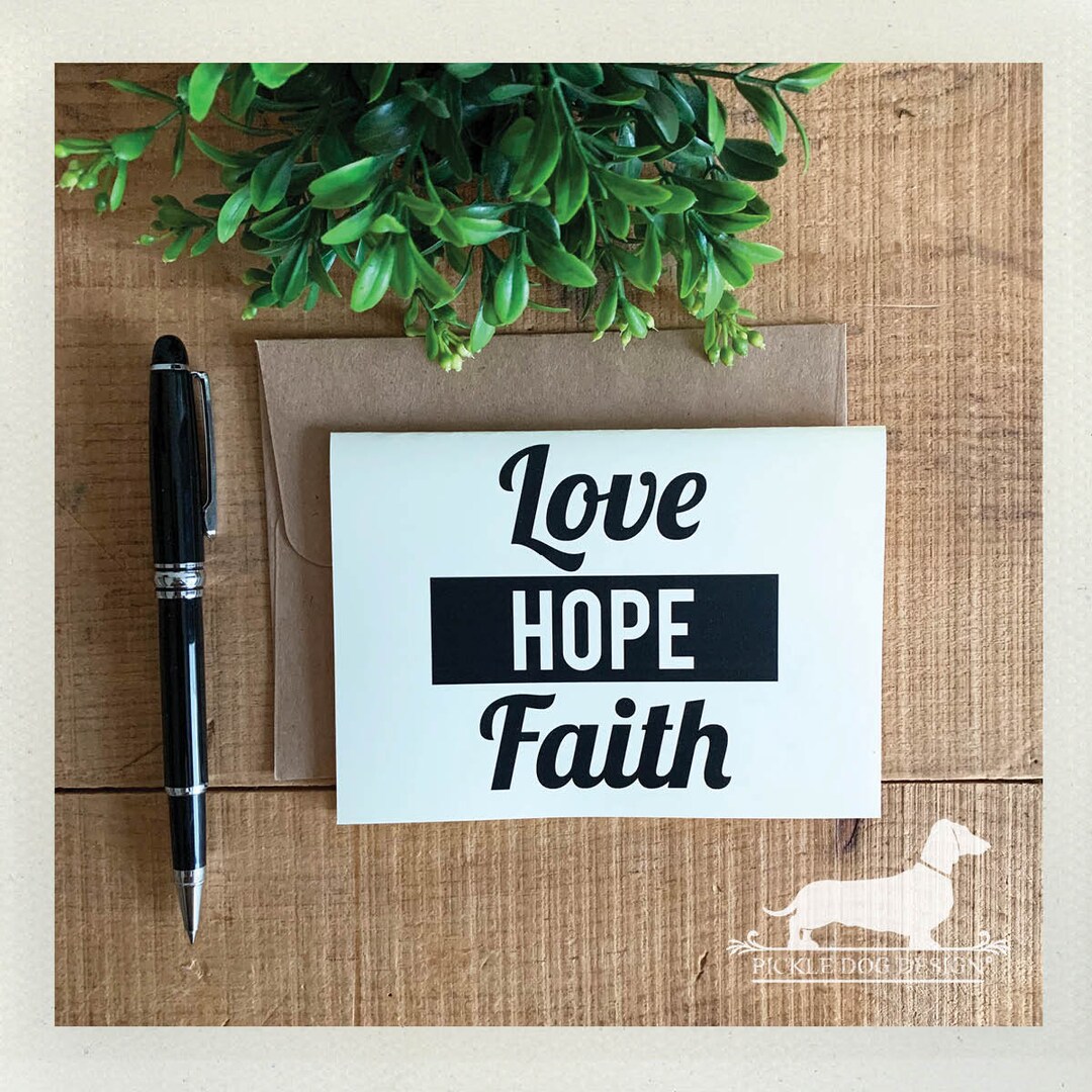 Faith Hope Love. Note Card -- (sympathy Card, Encouragement Card ...