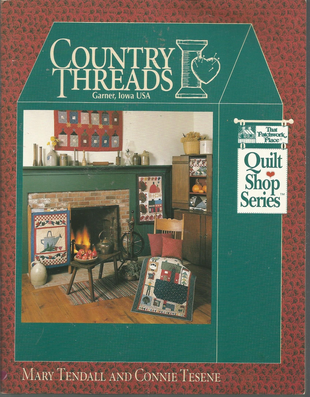 Country Threads Quilt Shop Series Farmhouse Scrappy Quilt Patterns ...
