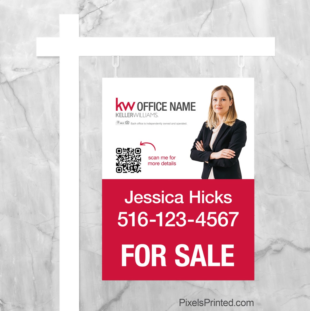 Printed Keller Williams for Sale Sign, Keller Williams Open House Signs, Real Estate Yard Signs ...